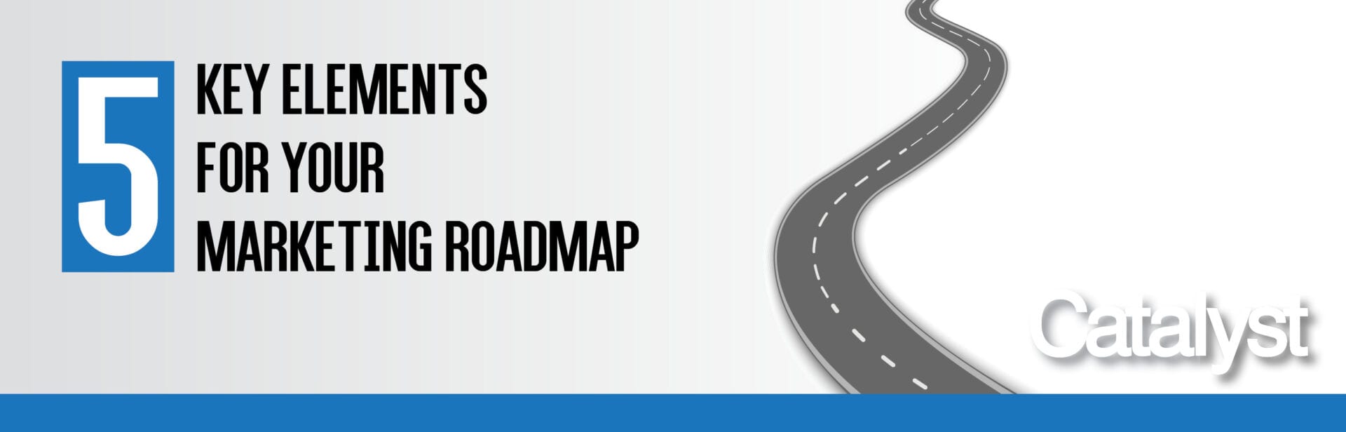 Five Key Elements for your Marketing Roadmap | Lee's Summit Chamber of ...